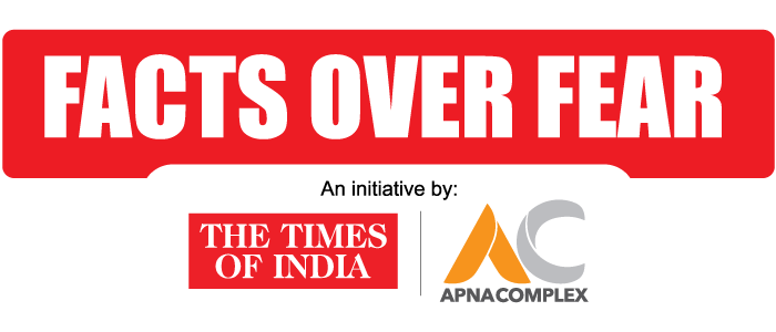 Facts Over Fear | Initiative by The Times of India and ApnaComplex for ...